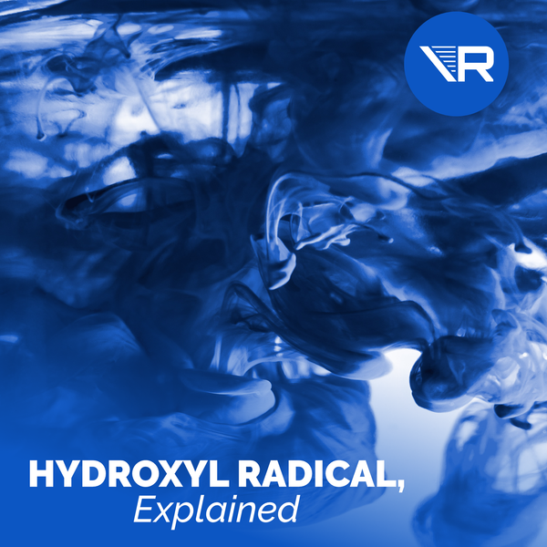 Hydroxyl Radical — Explained - Vital Reaction